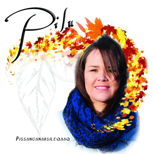 Pilu - Pissanganarsileqaaq